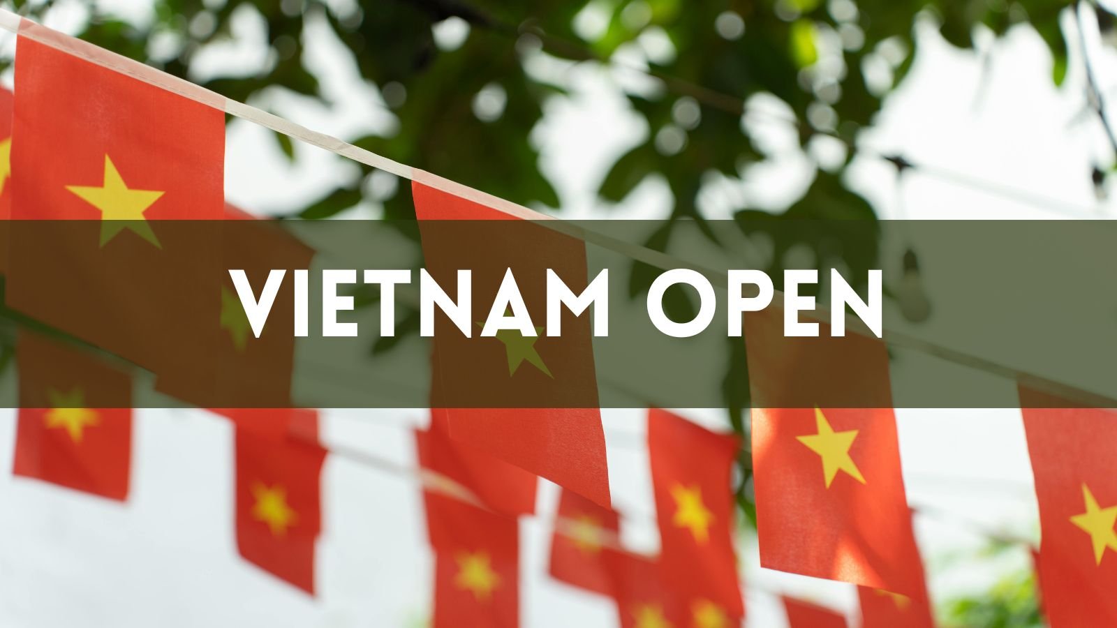 2025 Vietnam Open - Schedule and Prize Money - Badminton World Tour
