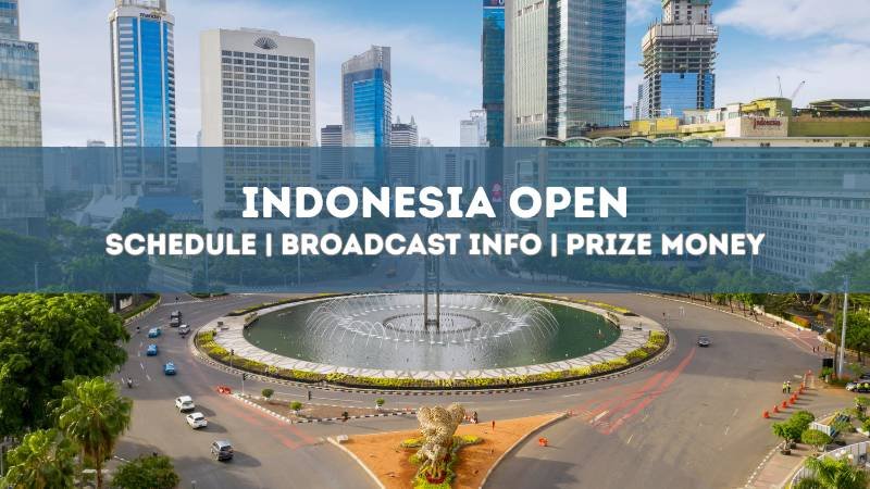 2026 Indonesia Open - Schedule and Prize Money - Badminton World Tour