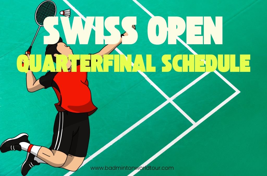 Quarterfinal Showdown Set at Yonex Swiss Open 2026 in Basel - Badminton ...